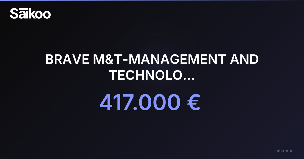 Fatturato di BRAVE M&T-MANAGEMENT AND TECHNOLOGY SRL O IN FORMA ...